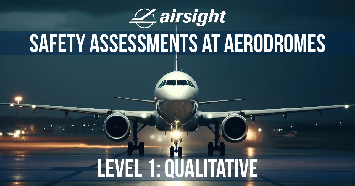 Safety Assessments at Aerodromes - Level 1 (Qualitative) - Training ...