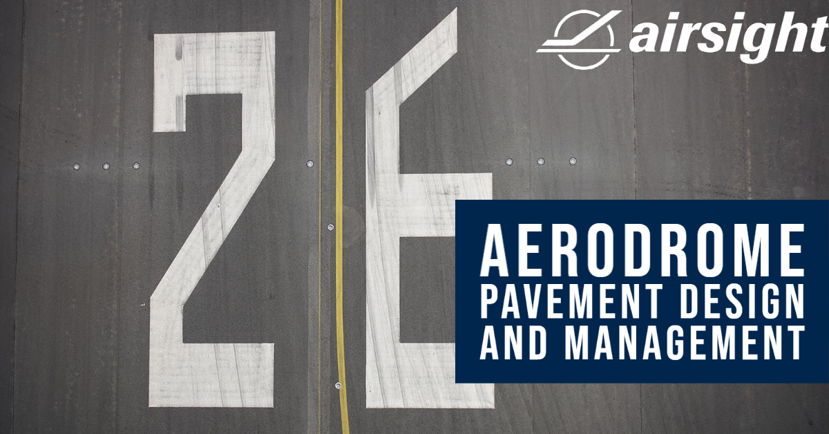 Aerodrome Pavement Design and Management - Training - airsight