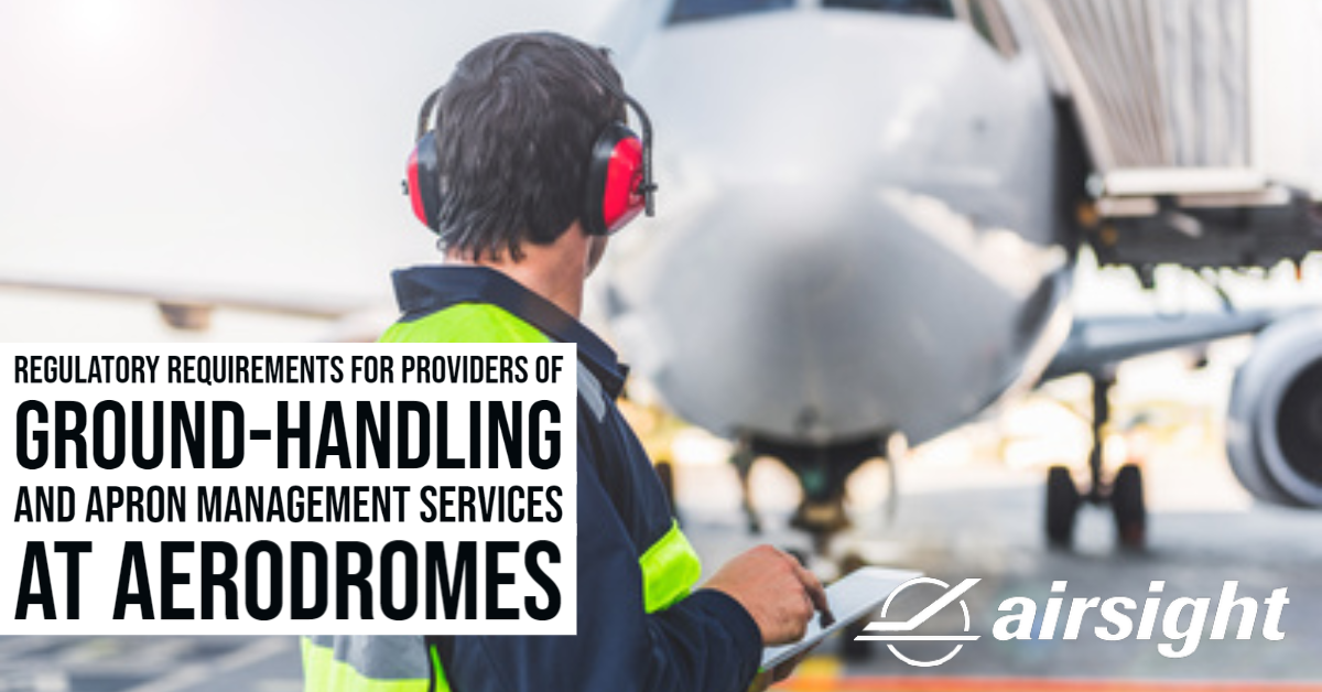 Regulatory Requirements for Providers of Ground-Handling Services ...