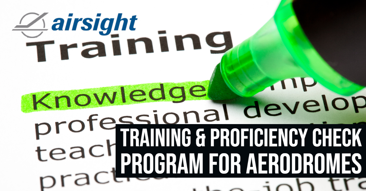 Training & Proficiency Check Program for Aerodromes - Training - airsight