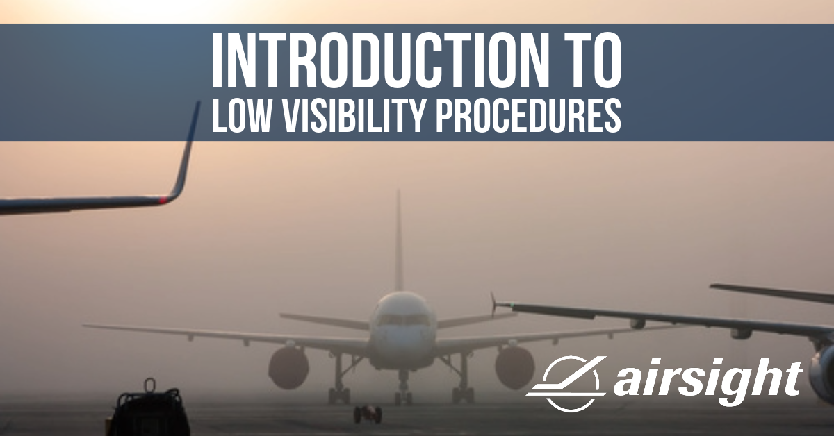 Introduction to Low Visibility Procedures (IT) - Training - airsight